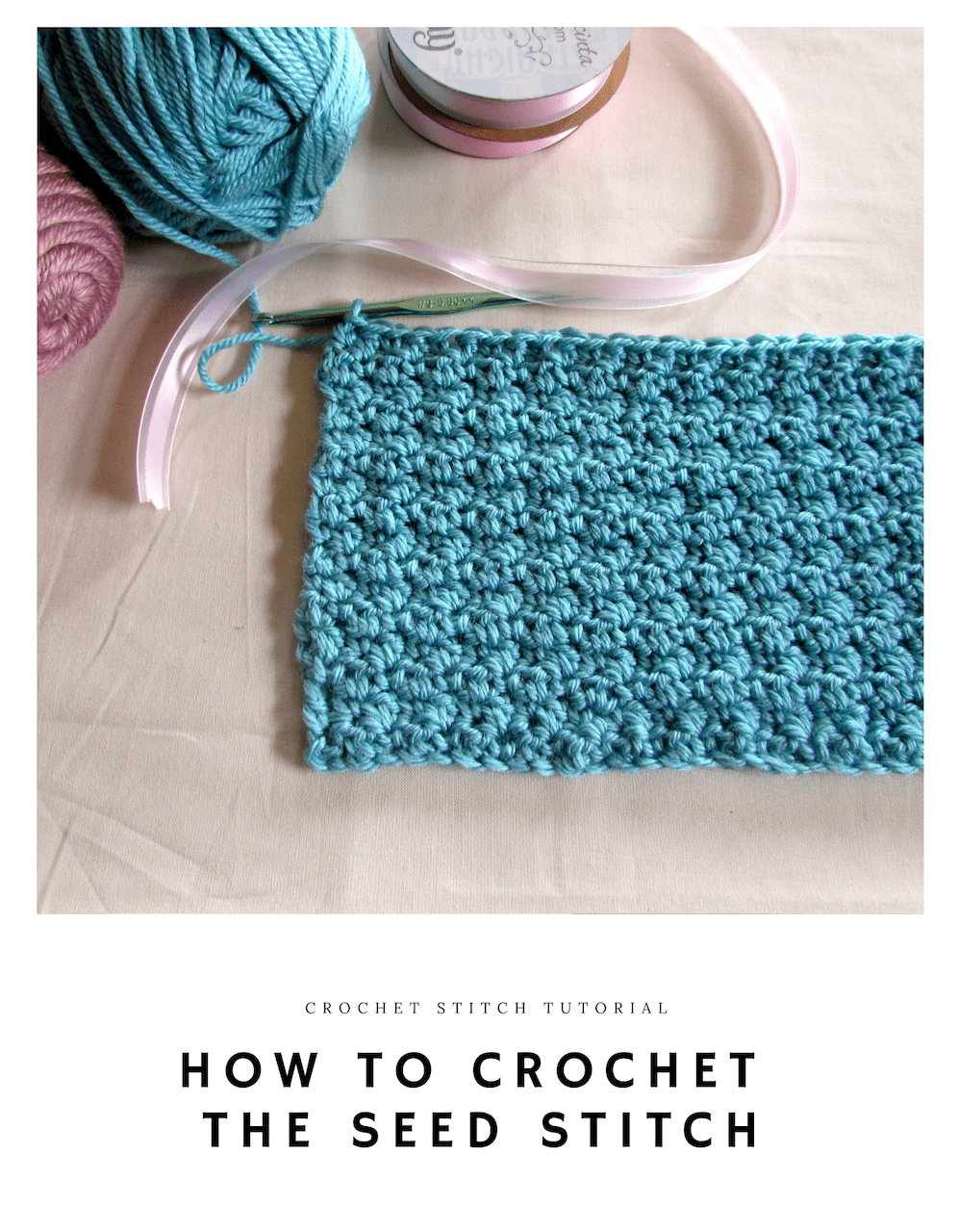 Crochet Tutorial: Mastering the Seed Stitch - Step-by-Step Guide