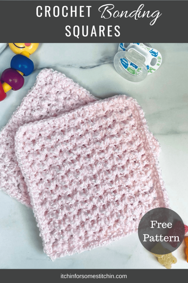 Free Crochet Pattern: Preemie Bonding Squares - Share Love and Comfort ...